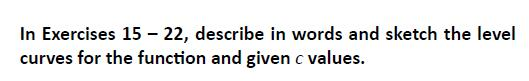 Solved In Exercises 15 22, describe in words and sketch the | Chegg.com