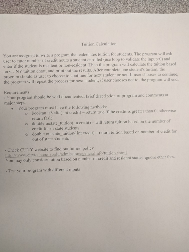 Solved Tuition Calculation You Are Assigned To Write A