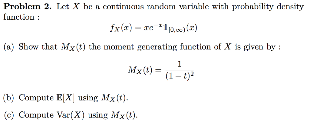 Solved Let X Be A Continuous Random Variable With 9595