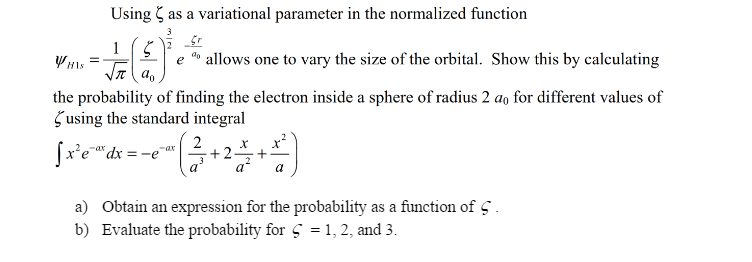 Using zeta as a variational parameter in the | Chegg.com