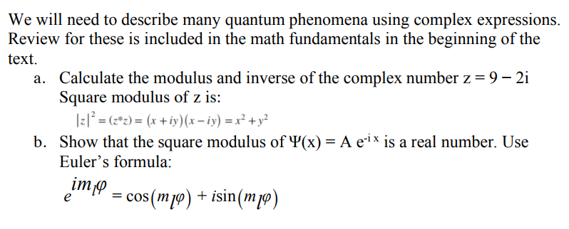 Solved We will need to describe many quantum phenomena using | Chegg.com