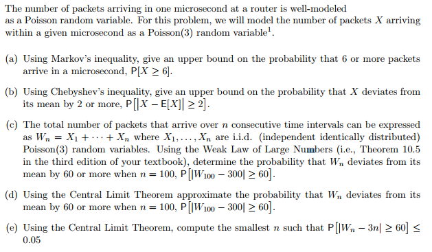 Solved The number of packets arriving in one microsecond at | Chegg.com