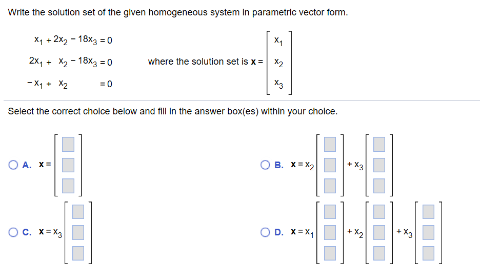 Write The Solution Set Of The Given Homogeneous System In Parametric Vector Form Dashingtrust
