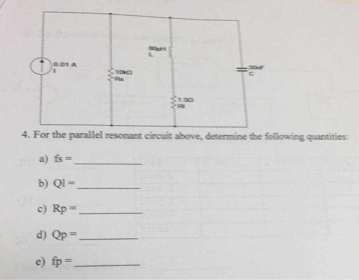 Solved For the parallel resonant circuit above, determine | Chegg.com