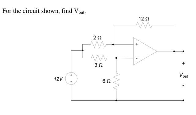 Solved For the circuit shown, find V_out | Chegg.com