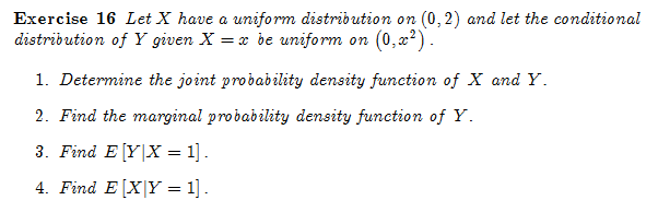 Solved Exercise 16 Let X have a uniform distribution on | Chegg.com
