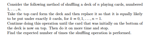 Solved Consider the following method of shuffling a deck of | Chegg.com