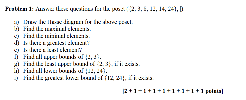 Solved Problem 1: Answer these questions for the poset 2, 3, | Chegg.com