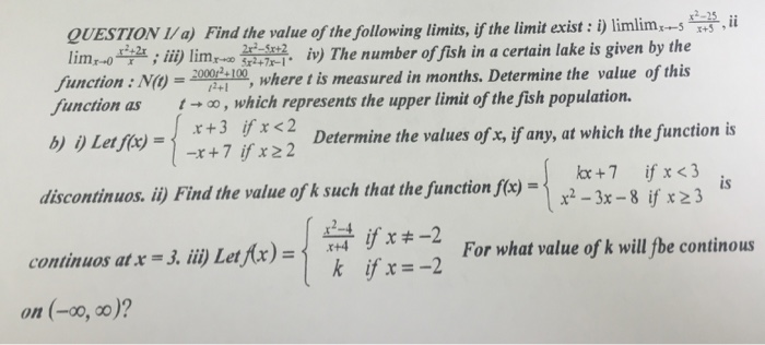 Solved Find the value of the following limits, if the limit | Chegg.com