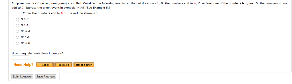Solved Suppose two dice (one red, one green) are rolled. | Chegg.com