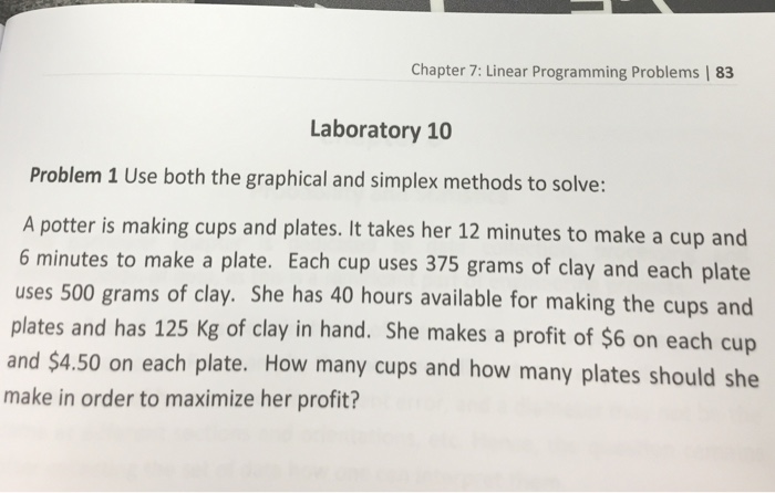 Solved Use both the graphical and simplex methods to solve: | Chegg.com
