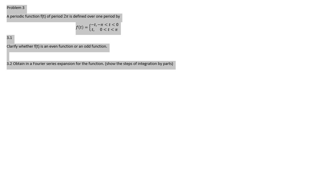 Solved A periodic function f(t) of period 2pi is defined | Chegg.com