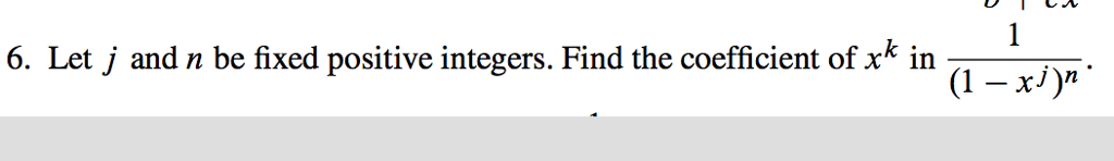 Solved Let j and n be fixed positive integers. Find the | Chegg.com