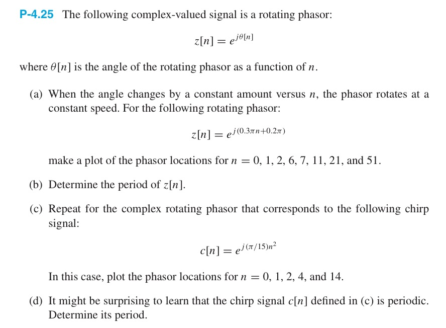 Solved The following complex-valued signal is a rotating | Chegg.com