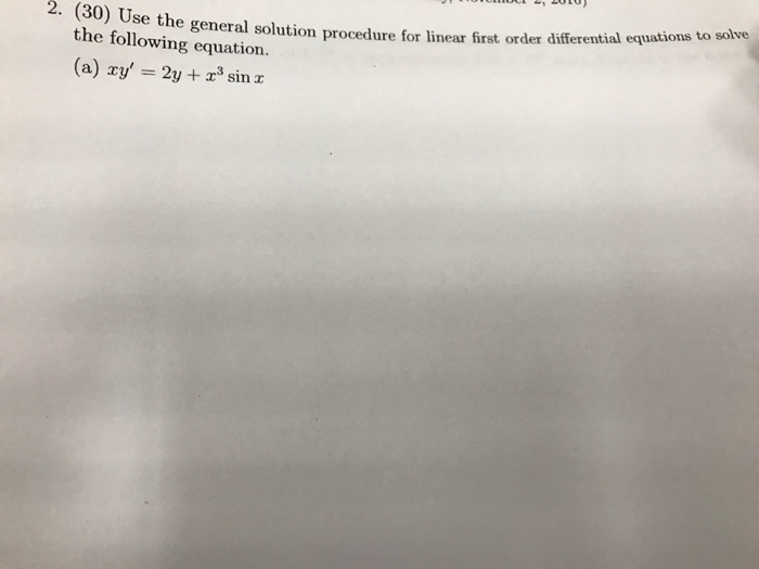 Solved Use the general solution procedure for linear first | Chegg.com