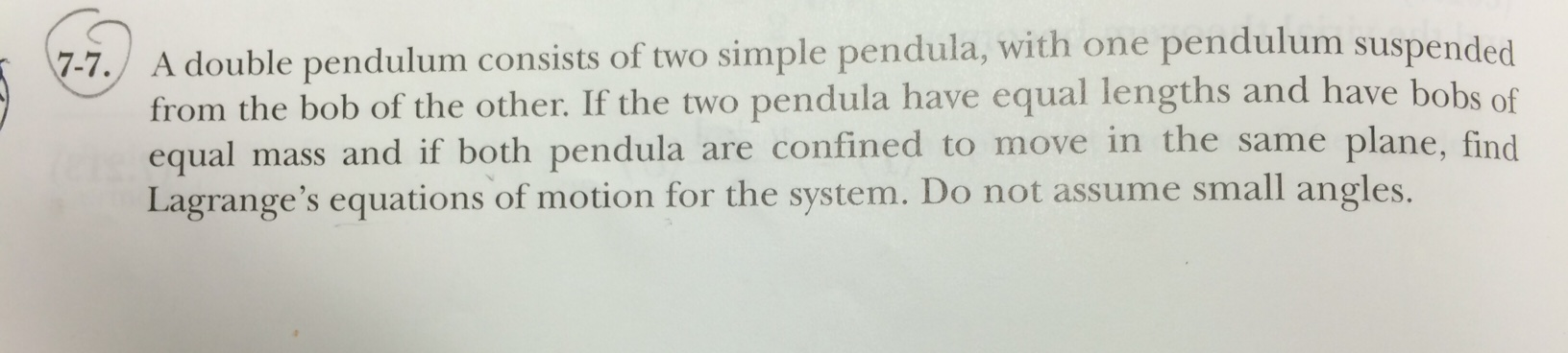 A double pendulum consists of two simple pendula,with | Chegg.com