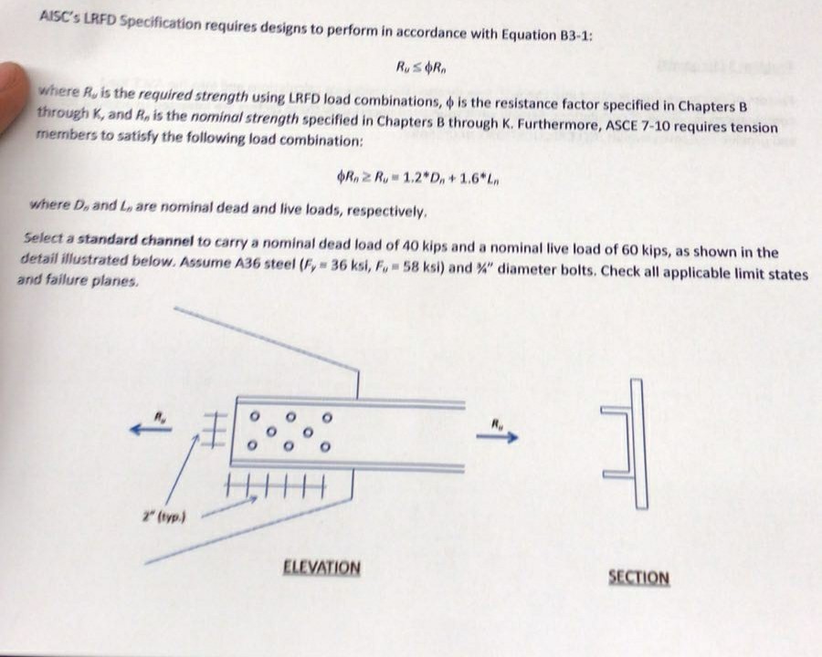 Solved AISC's LRFD Specification requires designs to perform | Chegg.com