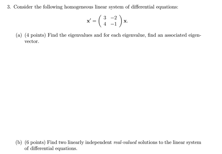 Solved 3. Consider the following homogeneous linear system | Chegg.com