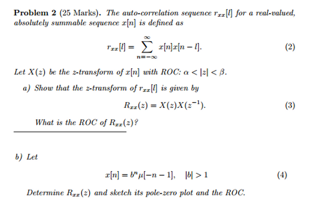 Problem 2 (25 Marks). The auto-correlation sequence | Chegg.com