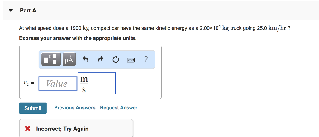 Solved Part A At what speed does a 1900 kg compact car have | Chegg.com