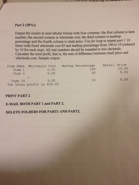 Solved Part 30%): output the results in neat tabular format | Chegg.com