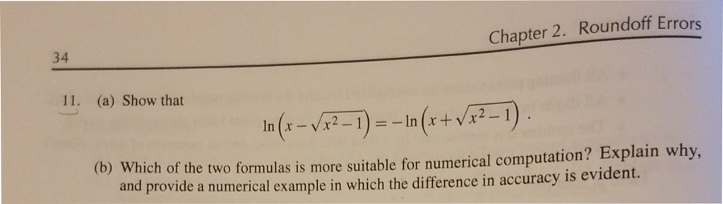 Solved Show that ln(x-Squareroot x^2 - 1) = -ln (x + | Chegg.com
