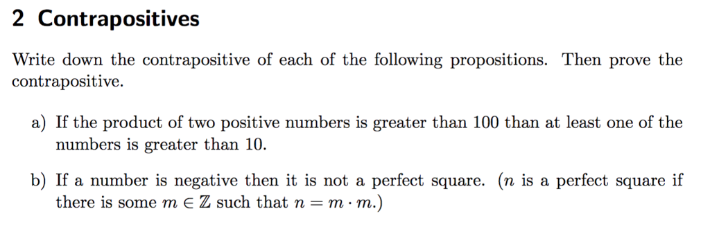 Solved 2 Contrapositives Write down the contrapositive of | Chegg.com