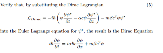 Verify that, by substituting the Dirac Lagrangian | Chegg.com
