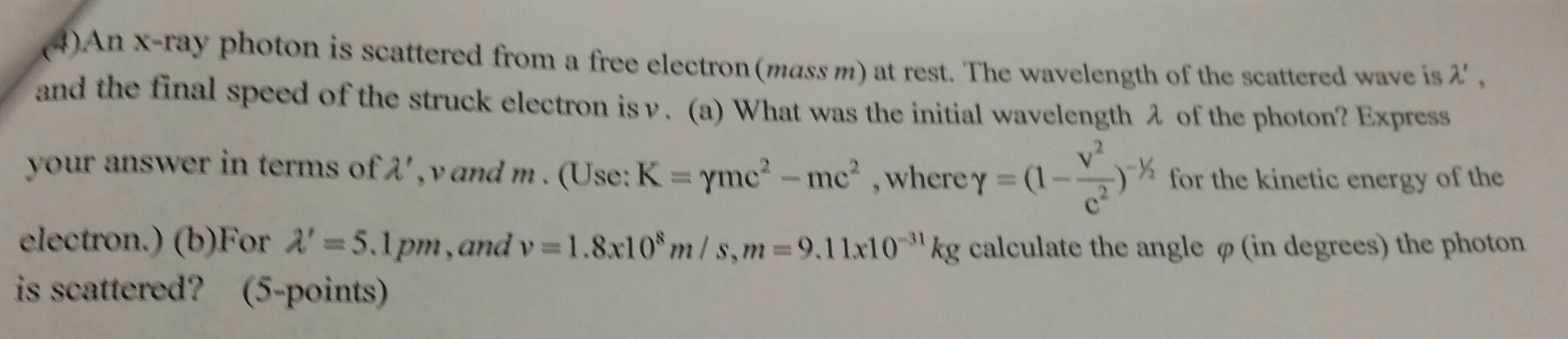 An x-ray photon is scattered from a free electron | Chegg.com