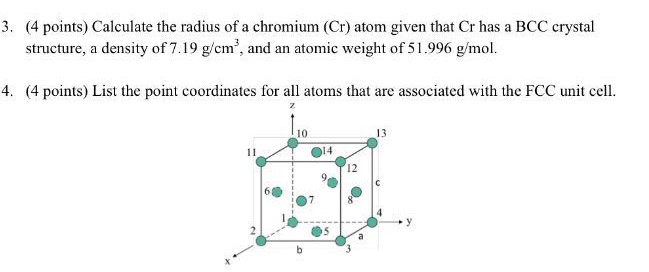 Solved Calculate the radius of a chromium (Cr) atom given | Chegg.com