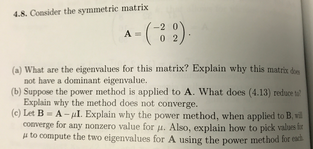 Solved Consider the symmetric matrix A = (-2 0 0 2). What | Chegg.com Solved Consider the symmetric matrix A = (-2 0 0 2). What | Chegg.com
