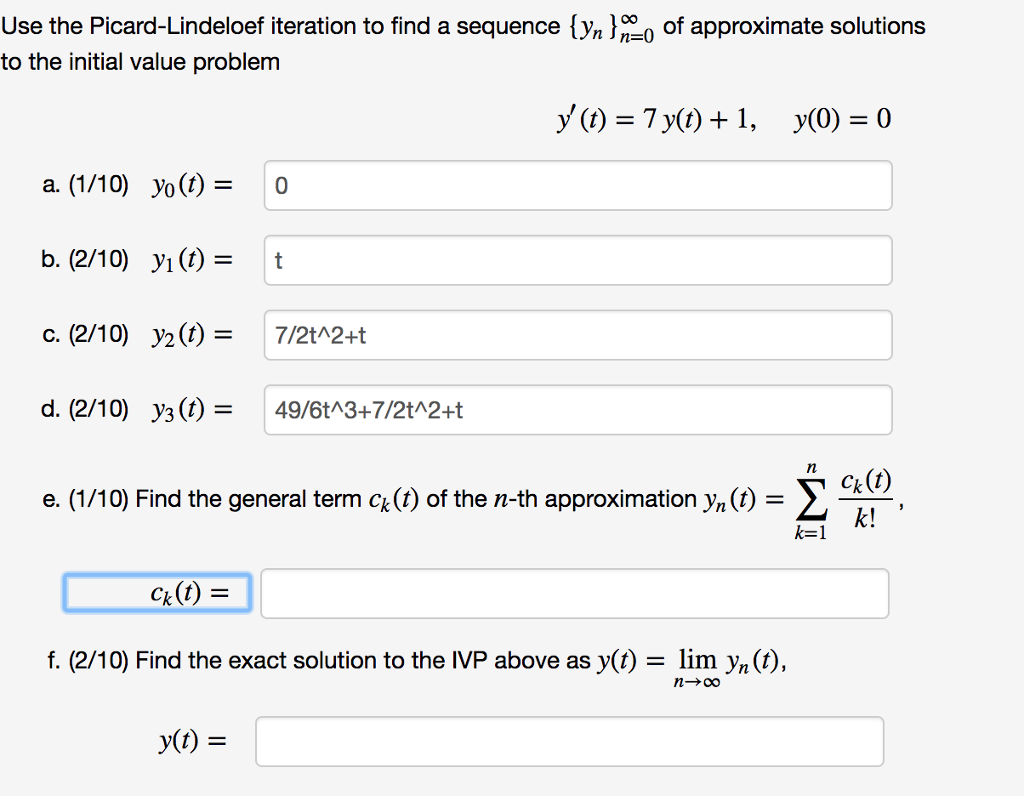 Solved Use The Picard Lindeloef Iteration To Find A Sequence