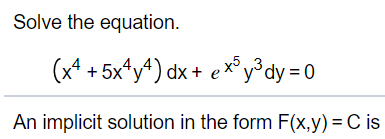 Solved Solve the equation. 4,,4 An implicit solution in the | Chegg.com