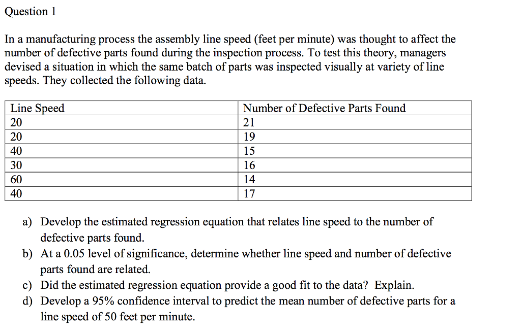 Solved In a manufacturing process the assembly line speed | Chegg.com