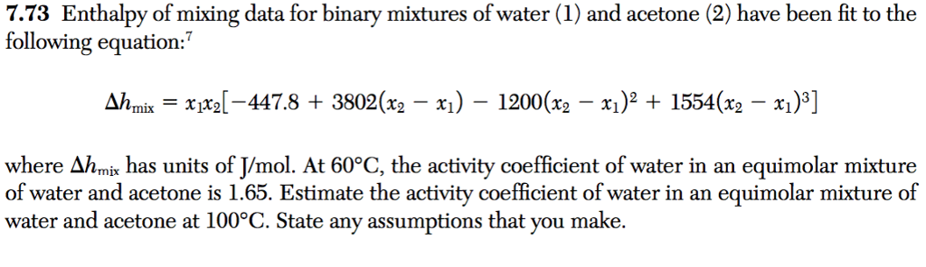 7.73 Enthalpy of mixing data for binary mixtures of | Chegg.com