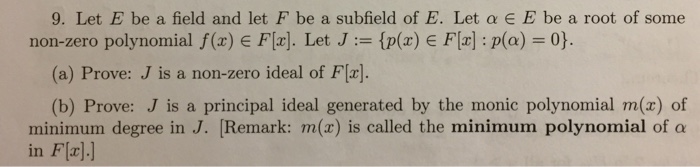 Solved Let E be a field and let F be a subfield of E. Let | Chegg.com