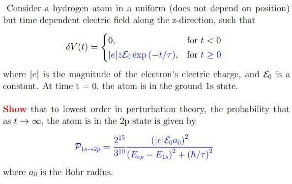 Solved Consider a hydrogen atom in a uniform (does not | Chegg.com