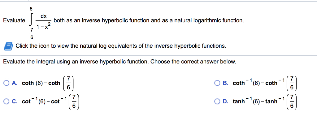 Solved dx Evaluate both as an inverse hyperbolic function | Chegg.com