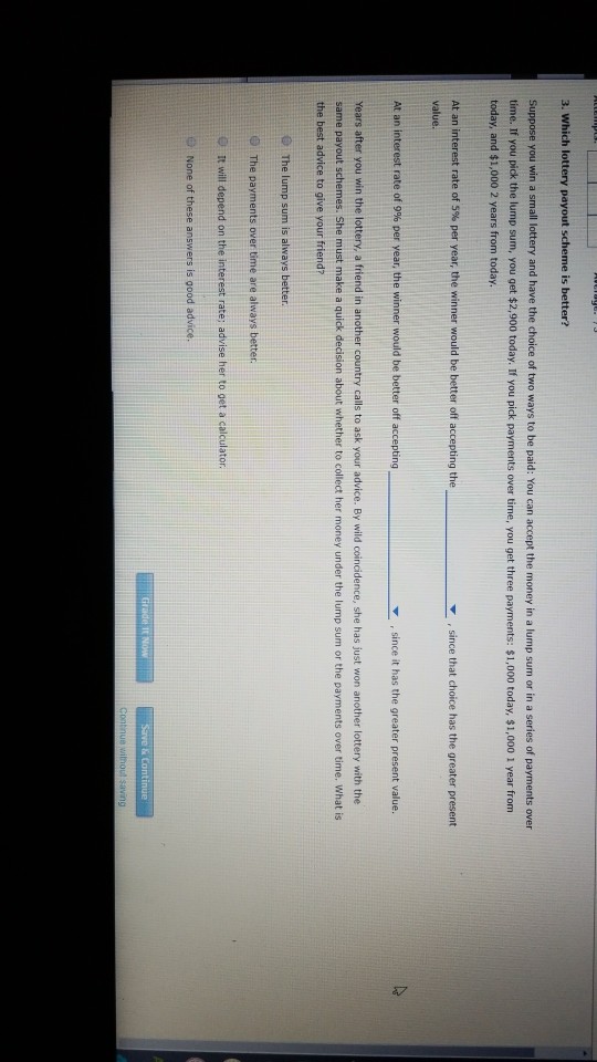 Solved Homework (Ch 14) 3. Which lottery payout scheme is | Chegg.com