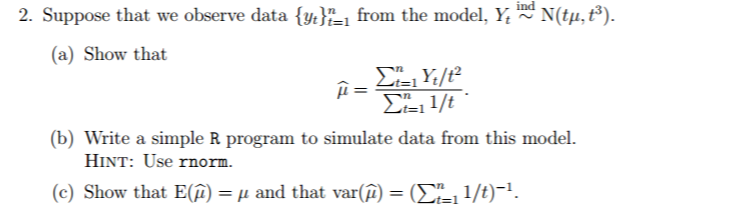 Solved 2 Suppose That We Observe Data From The Model Y