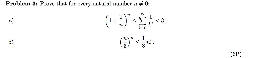 Solved Problem 3: Prove that for every natural number n 0: | Chegg.com