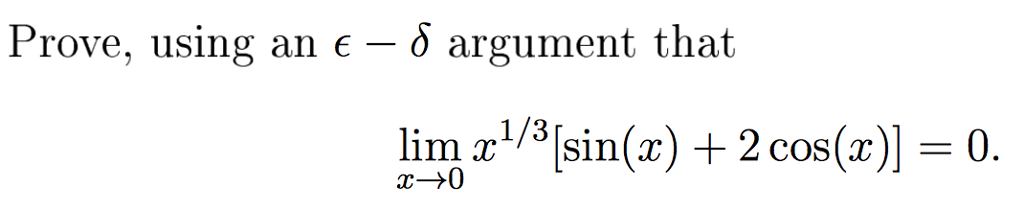 Solved Prove, using an epsilon - delta argument that lim x | Chegg.com