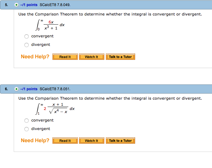 Solved Use The Comparison Theorem To Determine Whether The