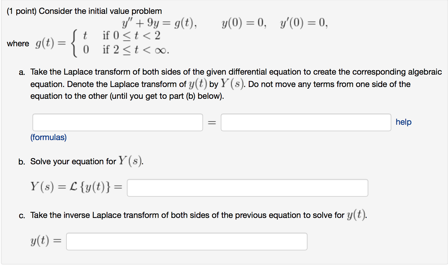 Solved Consider the initial value problem y" + 9y = g(t), | Chegg.com