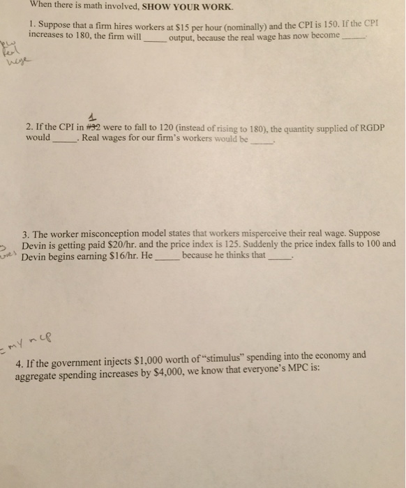 Solved When there is math involved, SHOW YOUR WORK 1. | Chegg.com