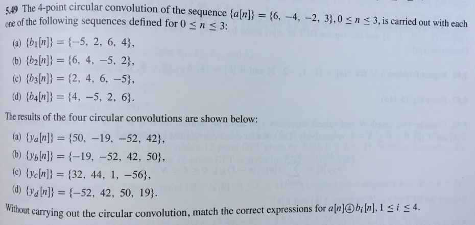 Solved 49 The 4 point circular convolution of the sequence | Chegg.com