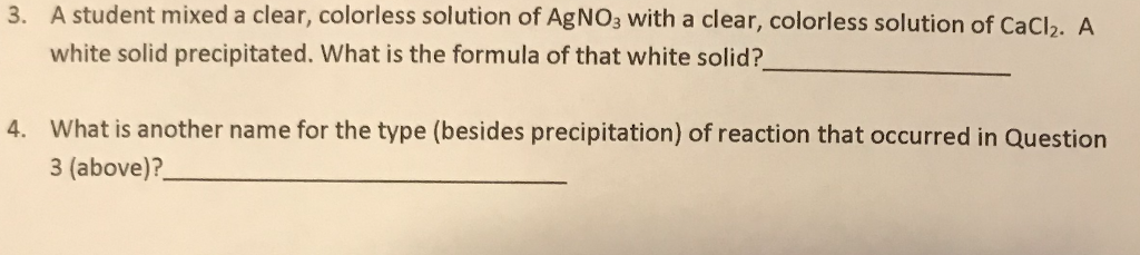 Solved 3. A student mixed a clear, colorless solution of | Chegg.com
