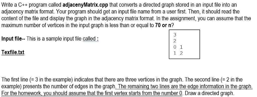 Solved Write a C++program called adjacenyMatrix.cpp that | Chegg.com Solved Write a C++program called adjacenyMatrix.cpp that | Chegg.com