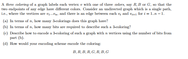 Solved A three coloring of a graph labels each vertex v with | Chegg.com