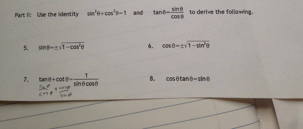 Solved Use the identity sin^2 theta+cos^2 theta = 1 and tan | Chegg.com